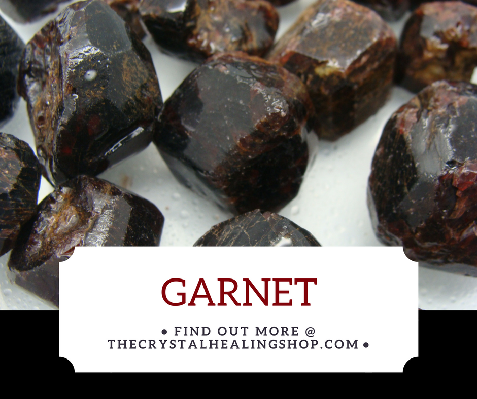 Garnet Crystal Healing Properties at The Crystal Healing Shop